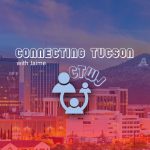 Connecting Tucson – Mark Bishop Media
